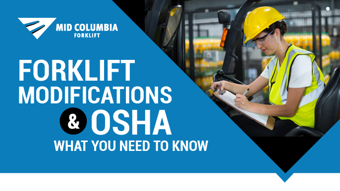 OSHA Rules for Forklift Attachments and Modifications