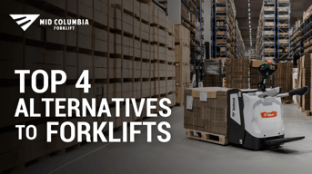 Top 4 Alternatives to Forklifts