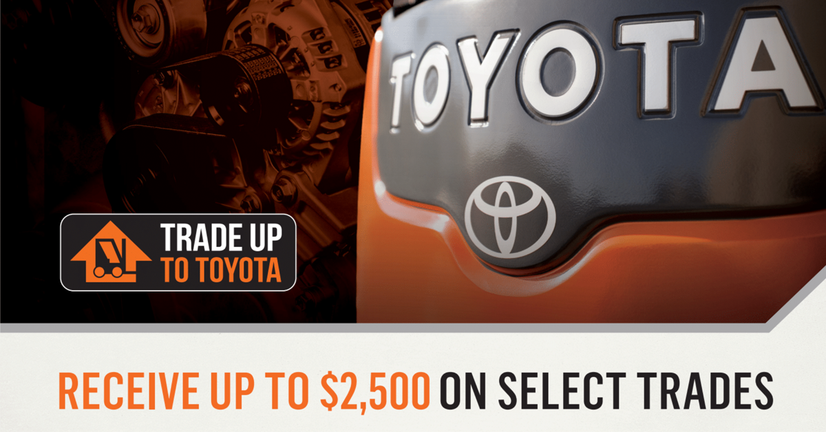 Trade Up to Toyota Forklift Factory Rebate